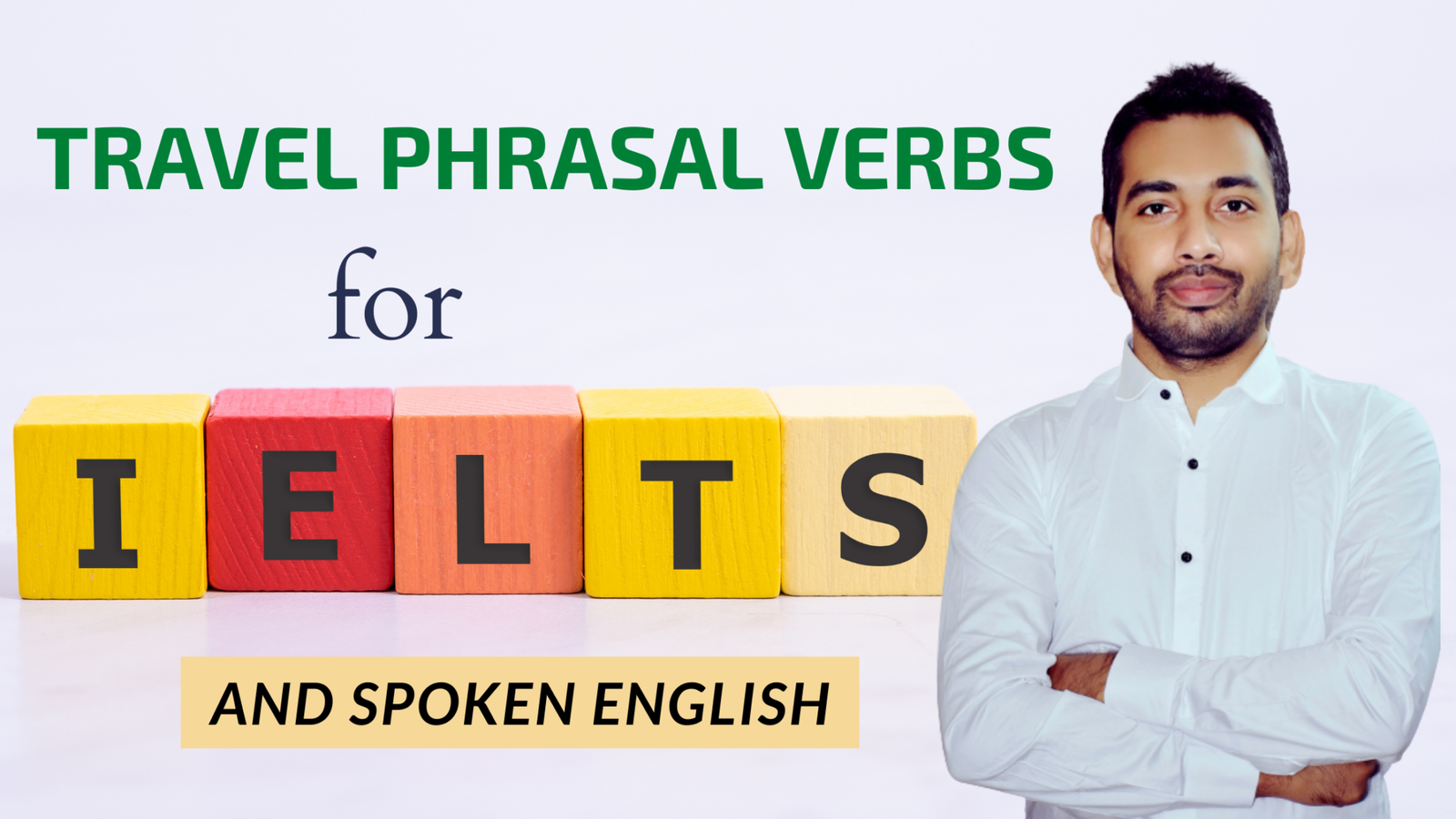 9 Phrasal Verbs For Travel IELTS Spoken English English Period 9-phrasal-verbs-for-travel-ielts-spoken-english-english-period